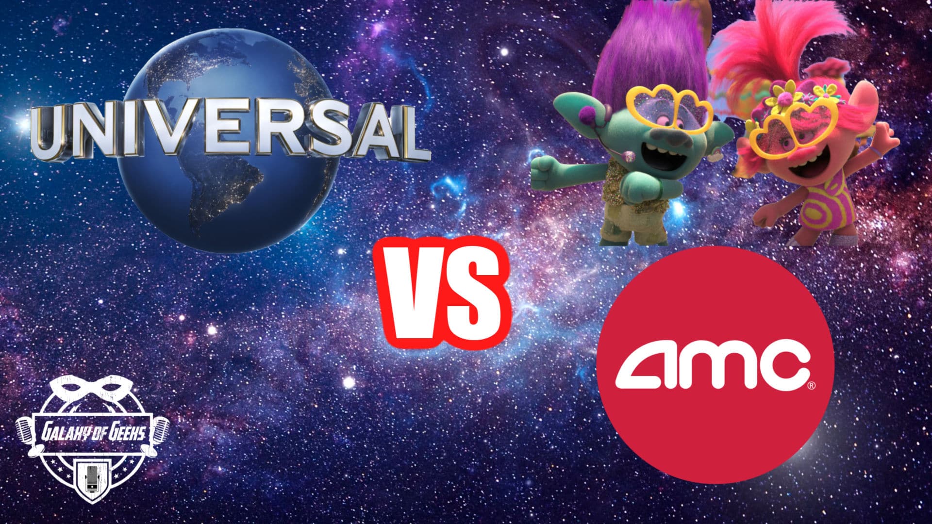 Galaxy Of Geeks Live Stream May 1st 2020 Amc Theaters Galaxy Of Geeks